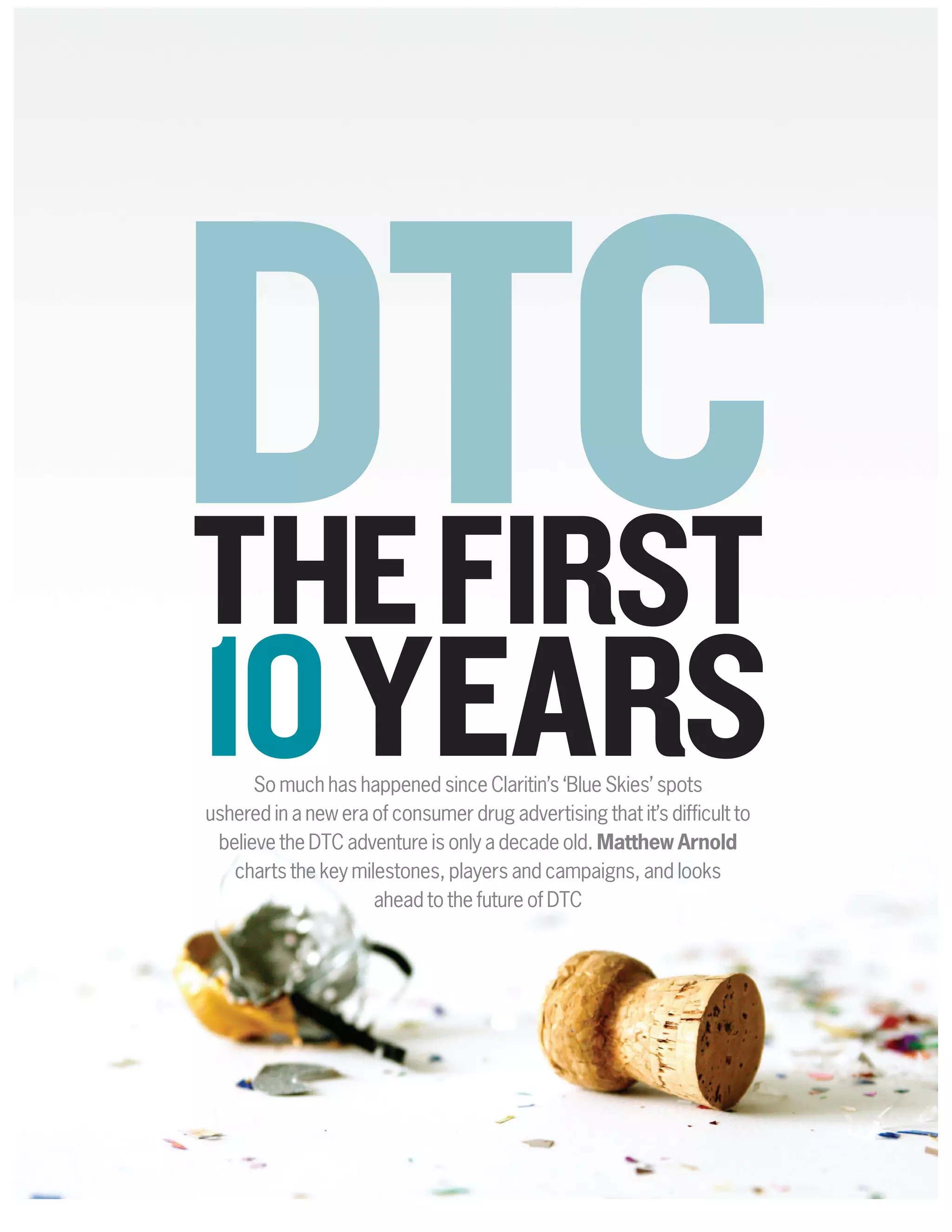 The First 10 years of Direct to Consumer Advertising Medical Marketing ...