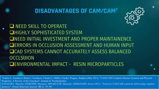 CAD CAM DENTURES IN PROSTHODONTICS : Dental advancements | PPTX
