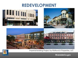 Downtown Redevelopment - City of Riverside | PPTX