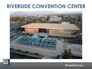 Downtown Redevelopment - City of Riverside | PPT