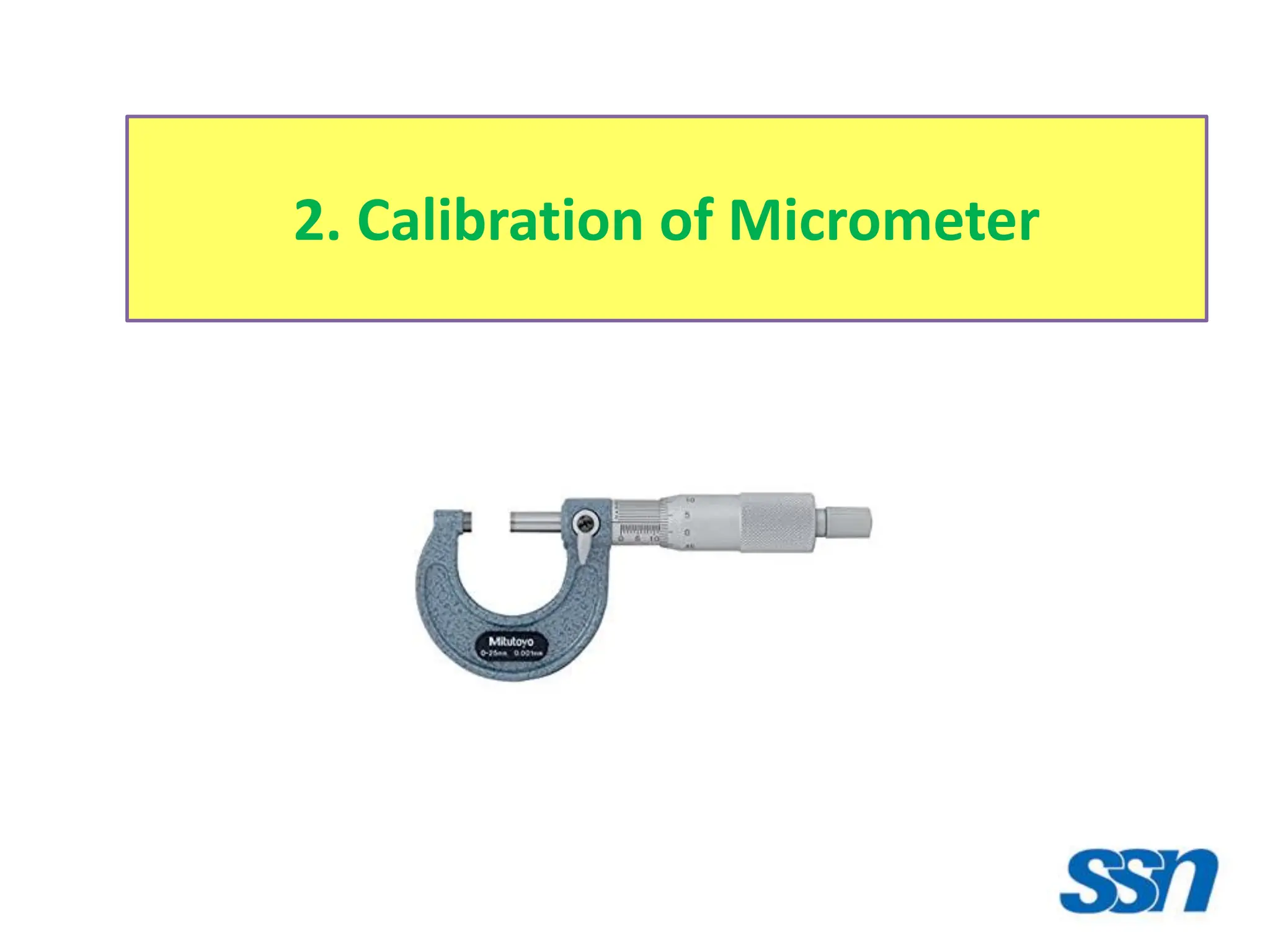 2 Calibration of Micrometer - PPT_a852db46d2715f7e0b936898cdf1fa61.pdf