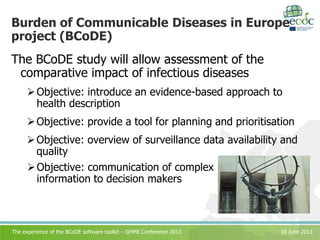 BCoDE – Burden of Communicable Diseases in Europe | PPT
