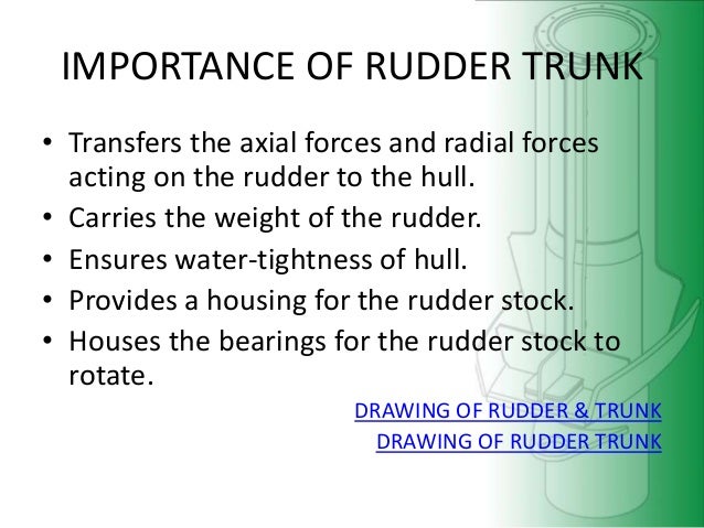RUDDER TRUNK MISMATCH