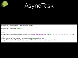 Android Concurrency Presentation | PDF | Operating Systems | Computer Software and Applications