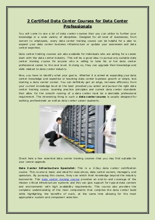 2 Certified Data Center Courses for Data Center Professionals