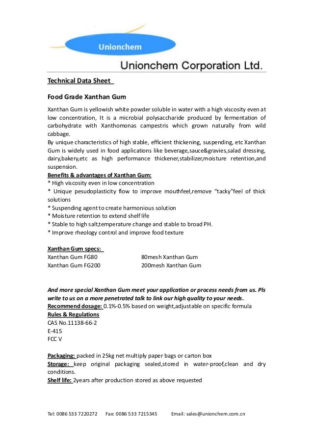 Technical Data Sheet Xanthan Gum Food Grade Technical Data Sheet Xanthan Gum Food Grade