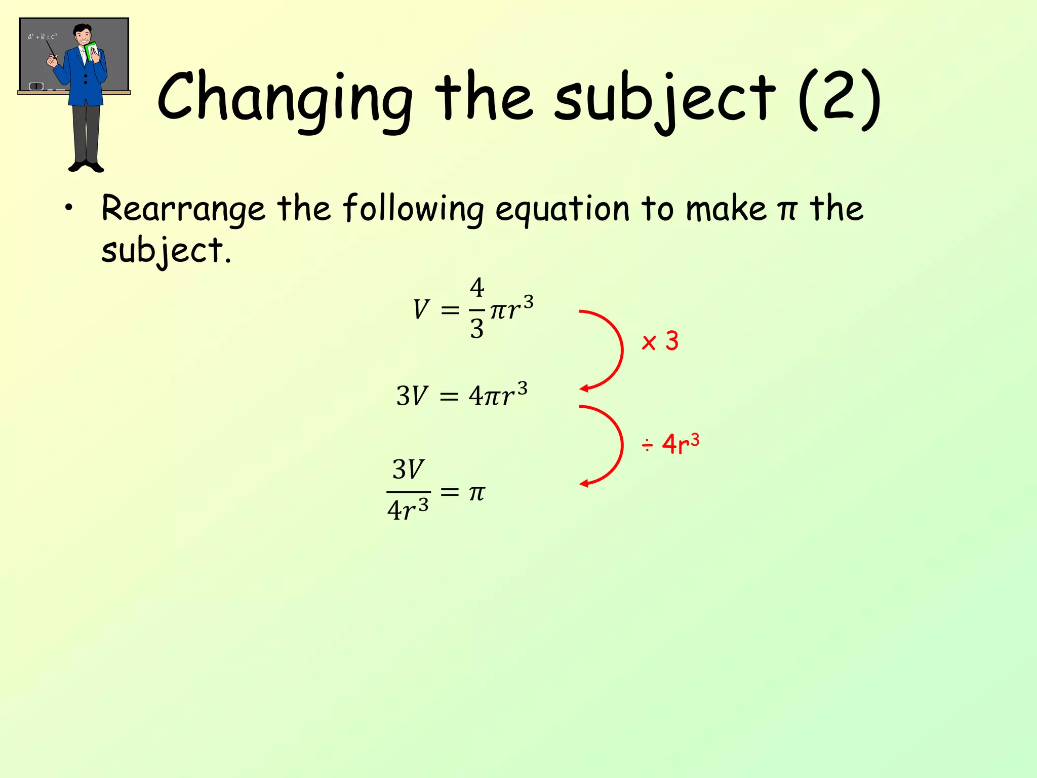 2) Changing the Subject - Harder.pptx