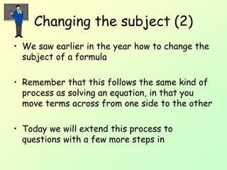 2) Changing the Subject - Harder.pptx