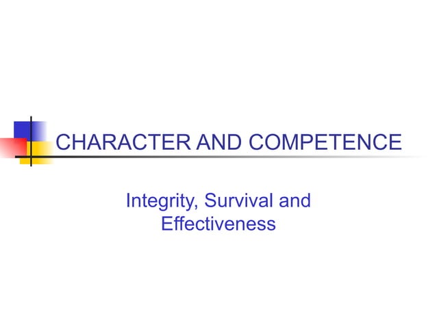 Session 2 Character and Competence | PPT