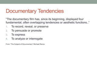 Choosing Your Documentary Subject | PPTX | Video Production | Content ...