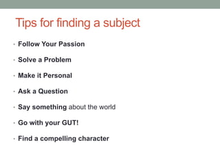 2 choosing subjects | PPTX | Screenwriting | Content Production