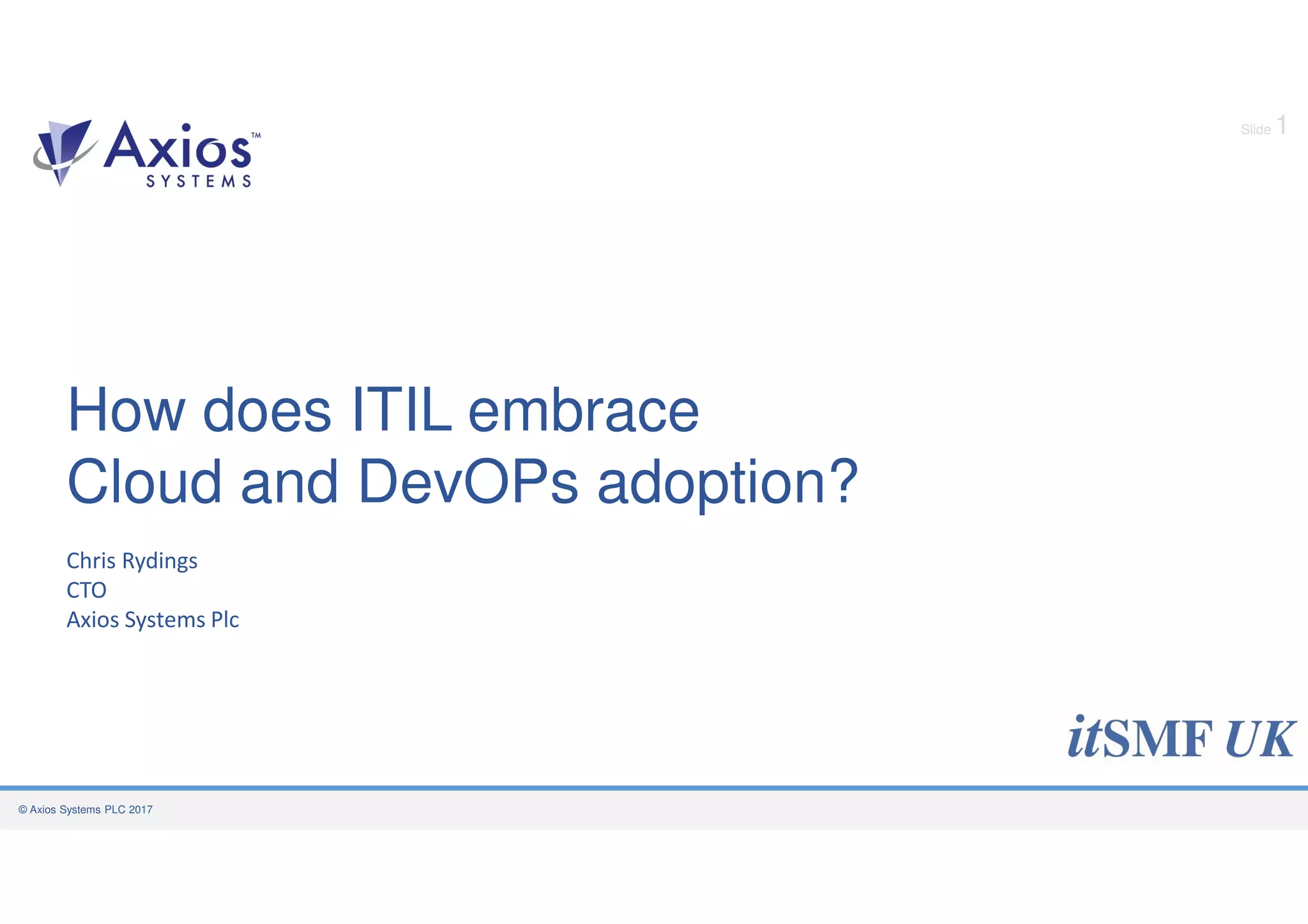 Chris Rydings - How does ITIK embrace cloud and DevOps adoption? | PDF