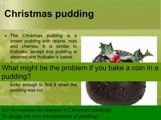 2) christmas pudding(1) | PPTX