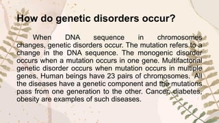 (2) CHROMOSOMES AND CHROMOSAL INHERITANCE.pptx