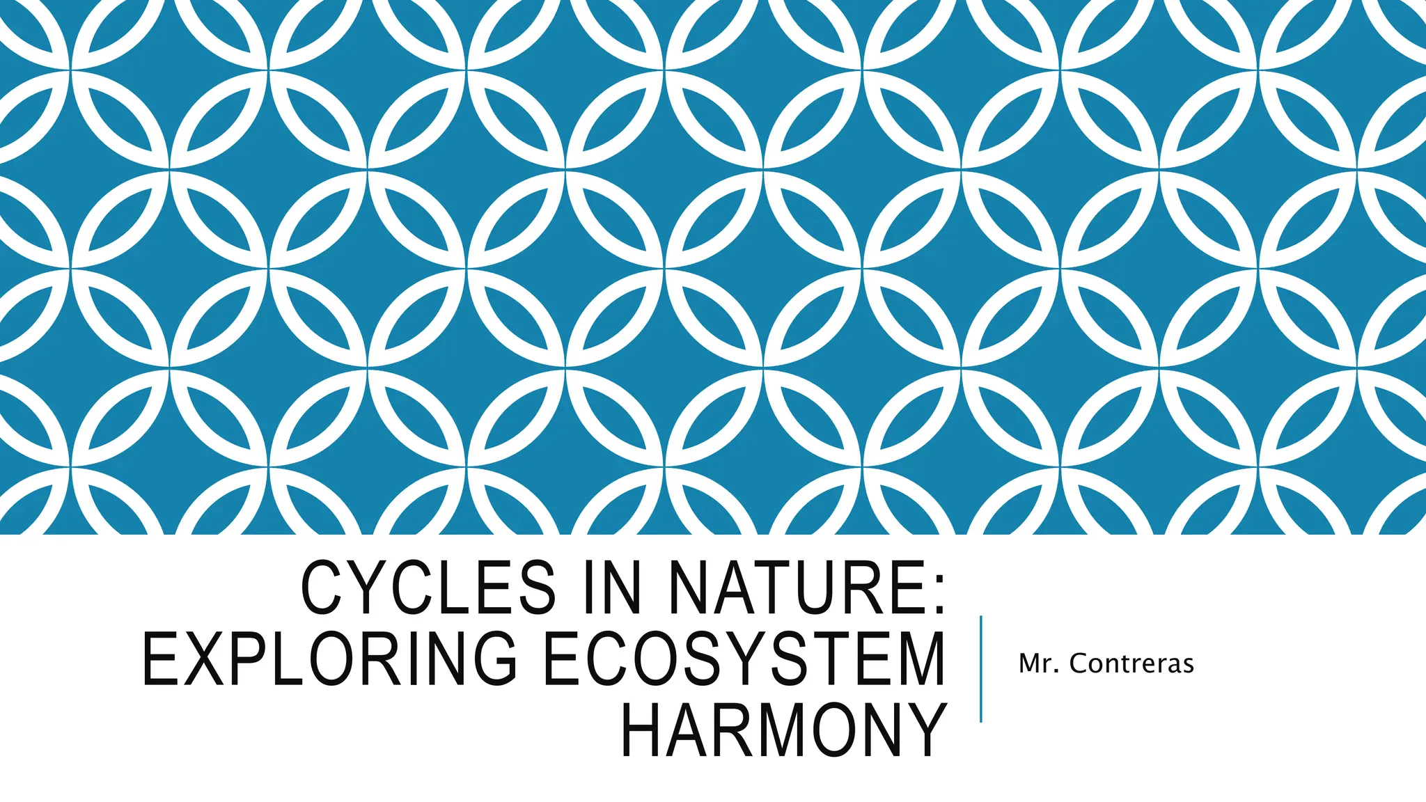 2_clase_Cycles in Nature.pptx cycles of nature | PPTX | Geography | Science