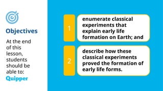 2 Classical Experiments That Led to the Discovery of First Life.pptx