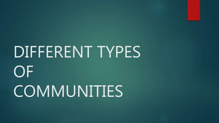 2 classification and types of community | PPT