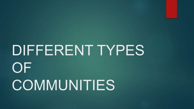 Classification and Types of Communities | PPTX | Science