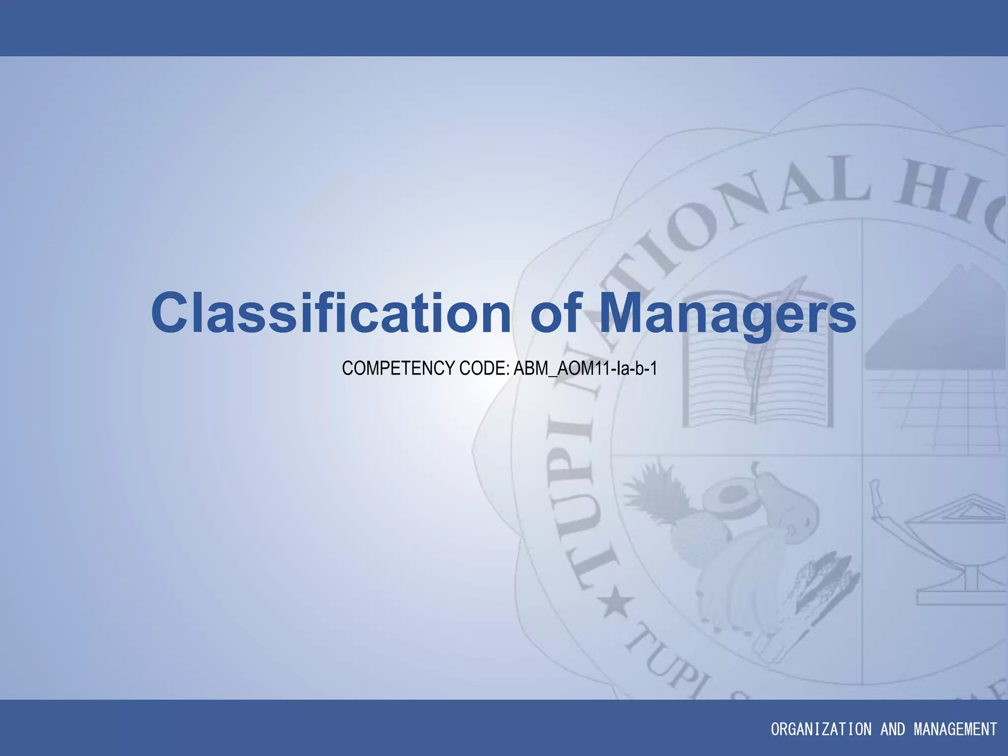 classification of managers | PPTX