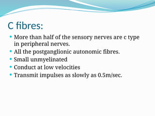 Nerve Fibres and Classification of Nervous Fibers | PPT