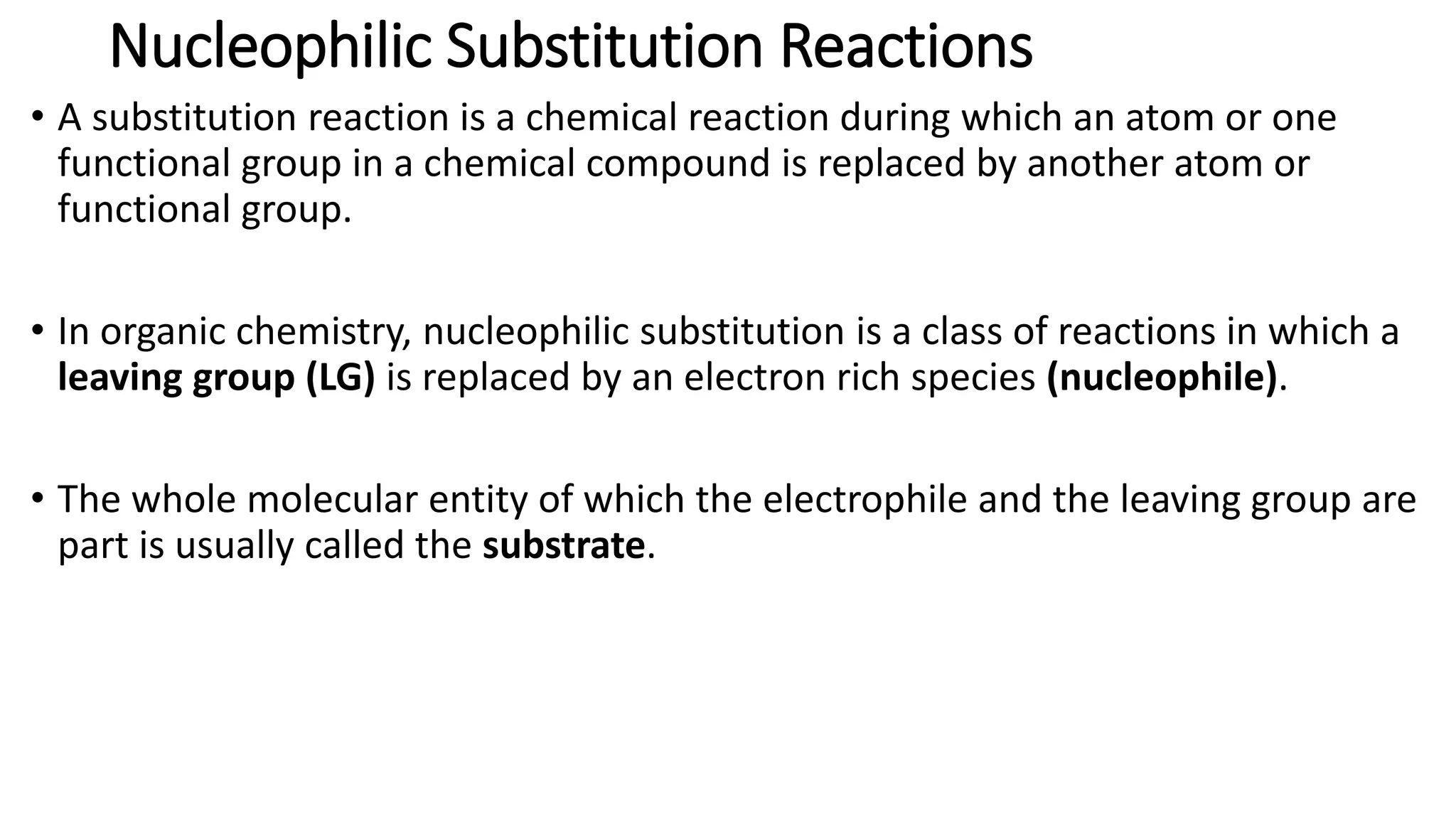 Nucleophilic Substitution chemical reaction | PPT | Free download