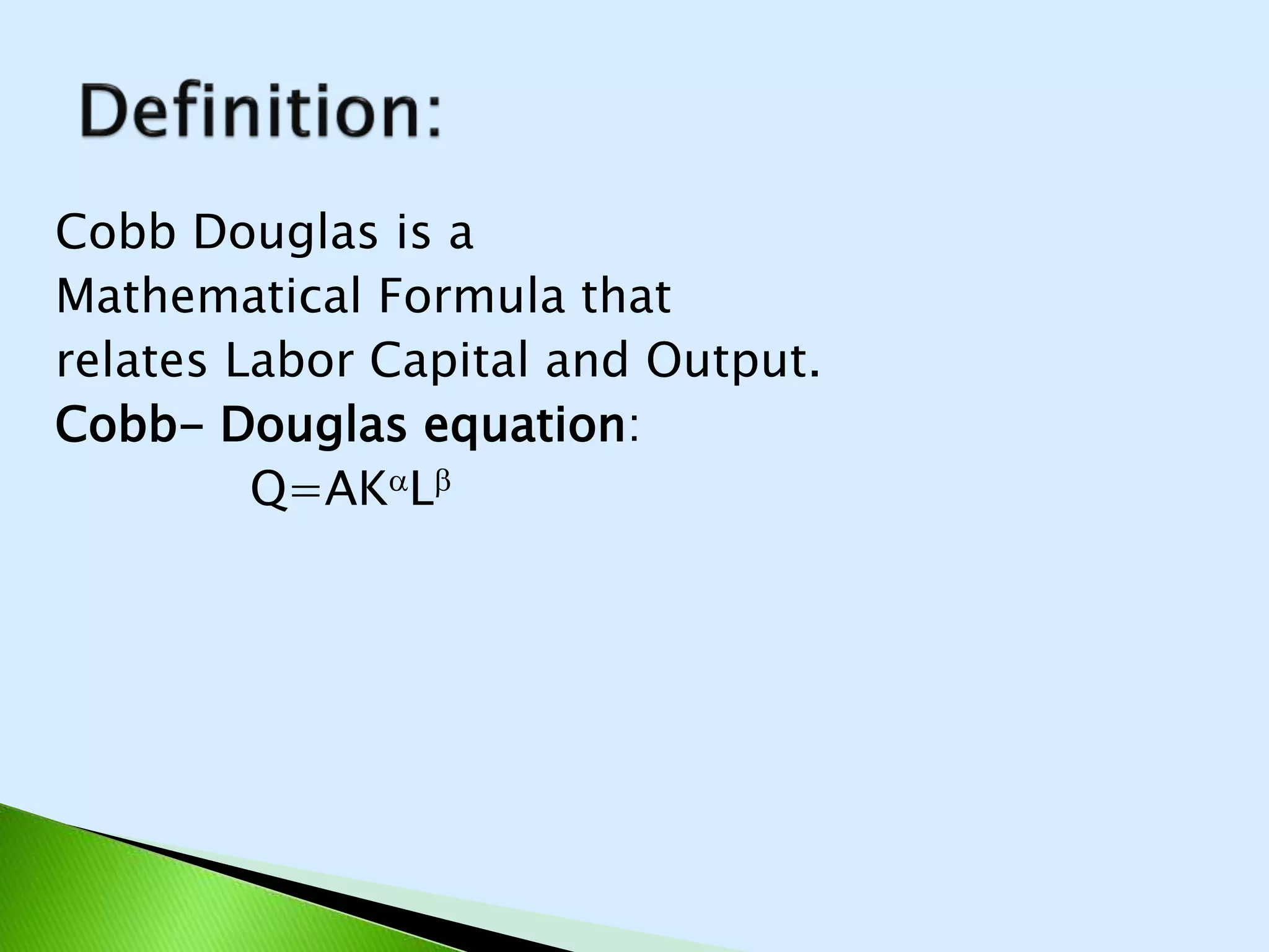 Cobb-douglas production function | PPT