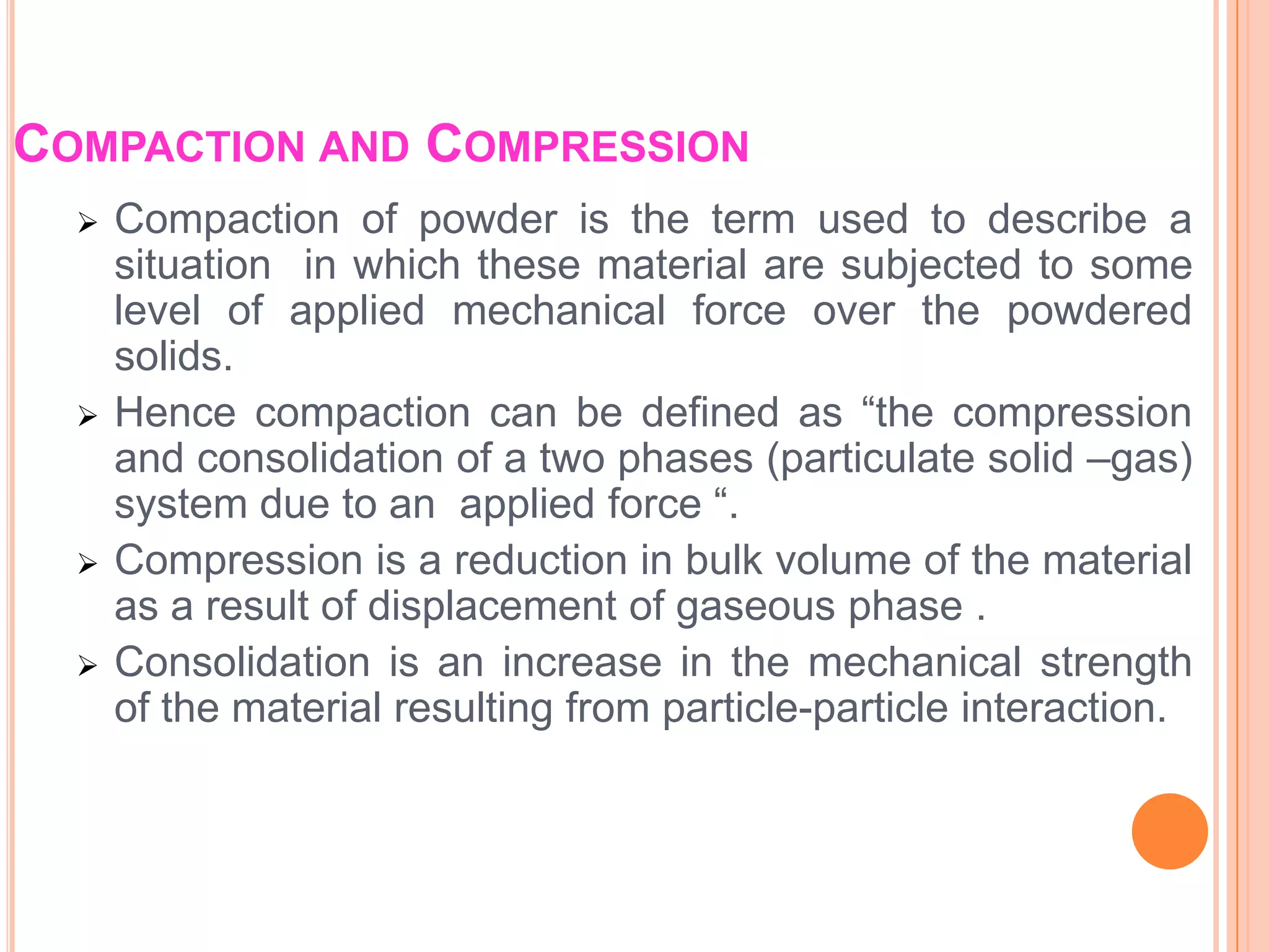 Compaction and compression, Forces involved in compression & Factors ...