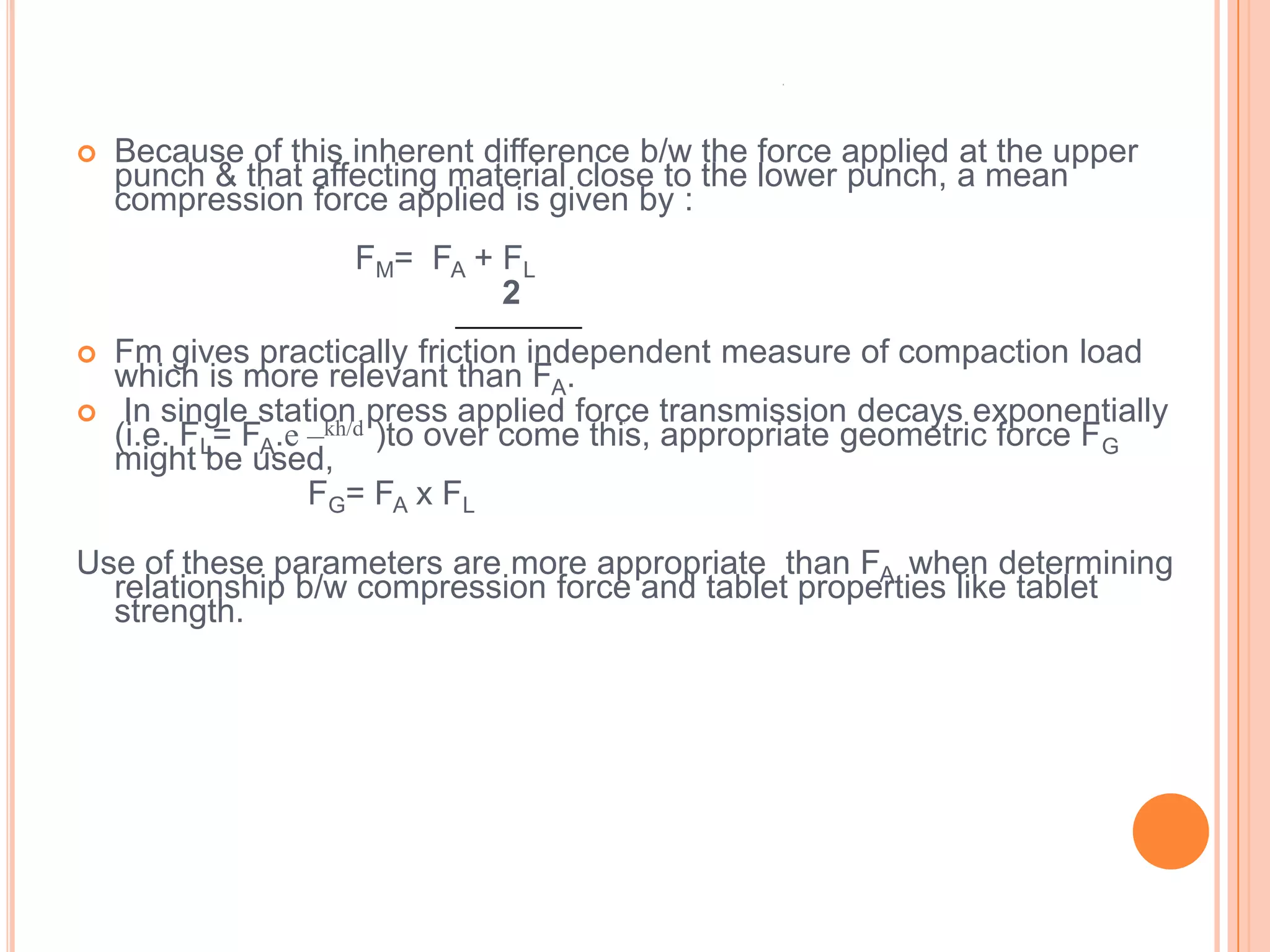 Compaction And Compression Forces Involved In Compression And Factors Affecting Them Pptx