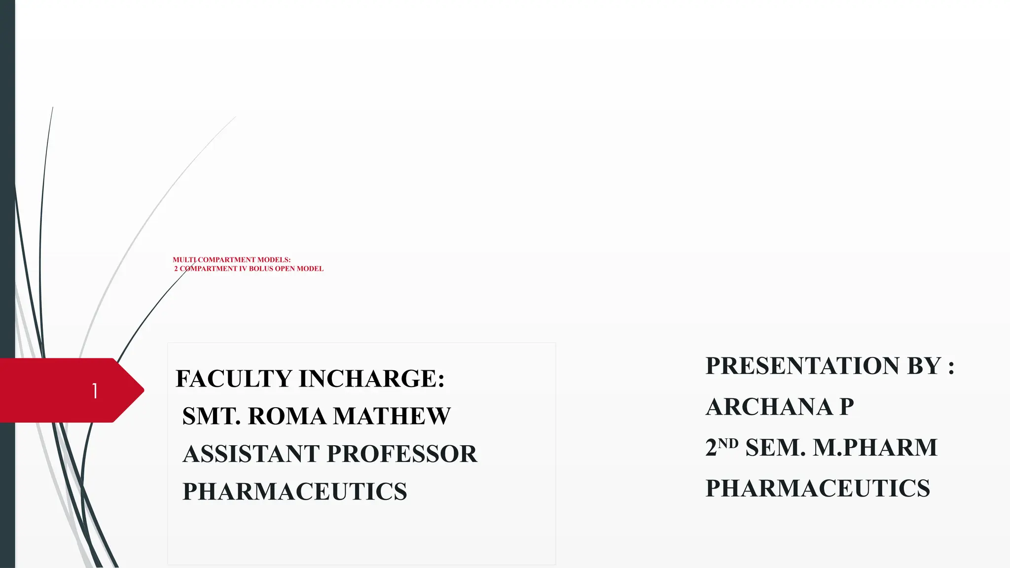 2 compartment mULTICOMPARTMENT MODELS.pptx