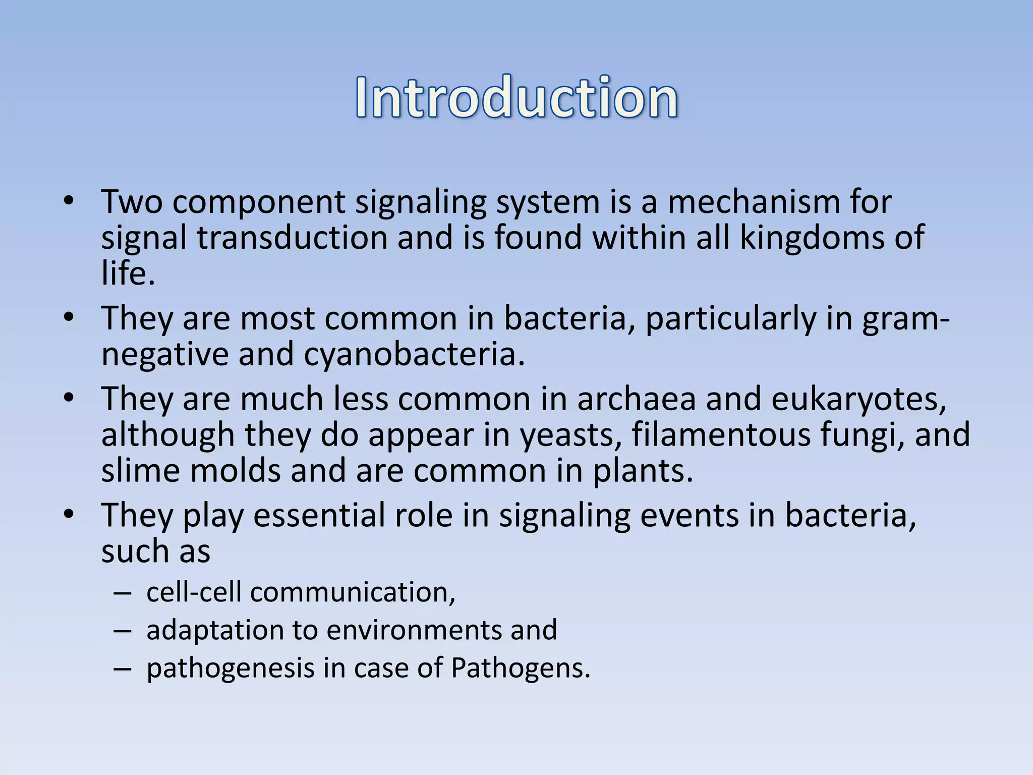 Two-component Signal Transduction | PPTX