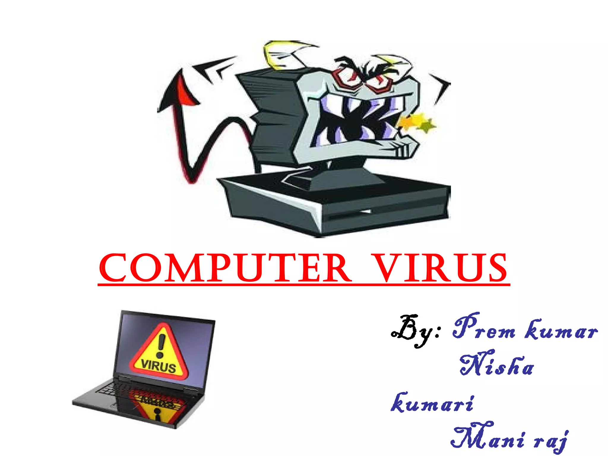 Computer viruses, types and preventions | PPT