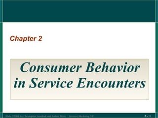 2 consumer behaviour in service marketing.ppt
