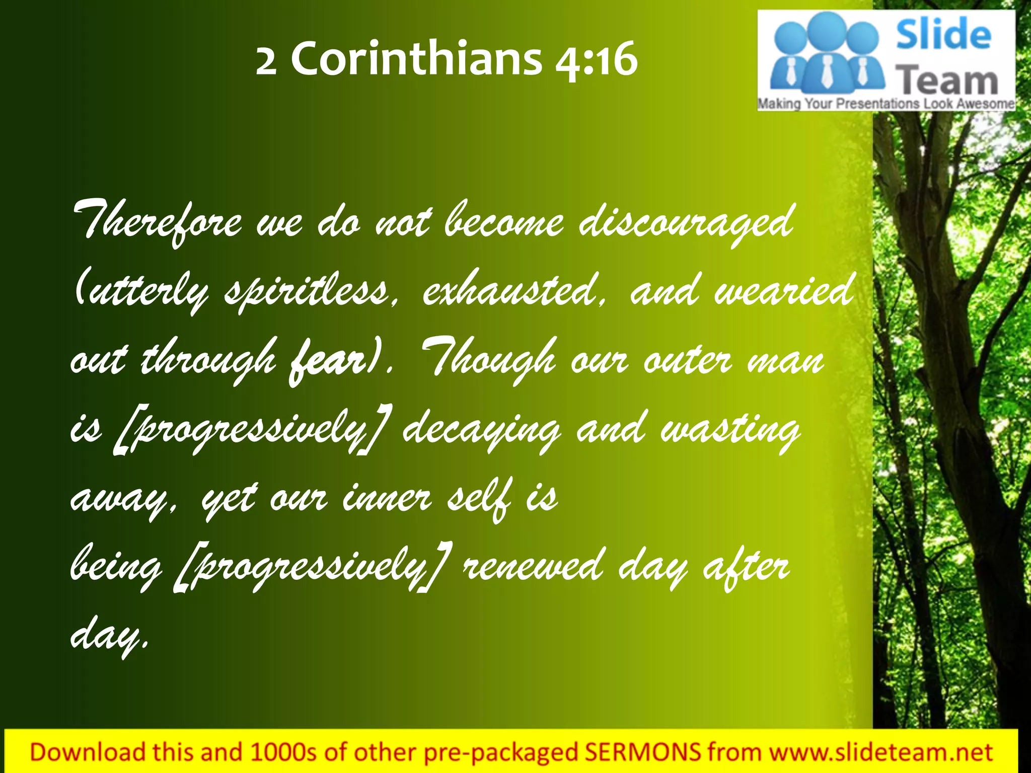 2 corinthians 4 16 we are being renewed day power point church sermon | PDF