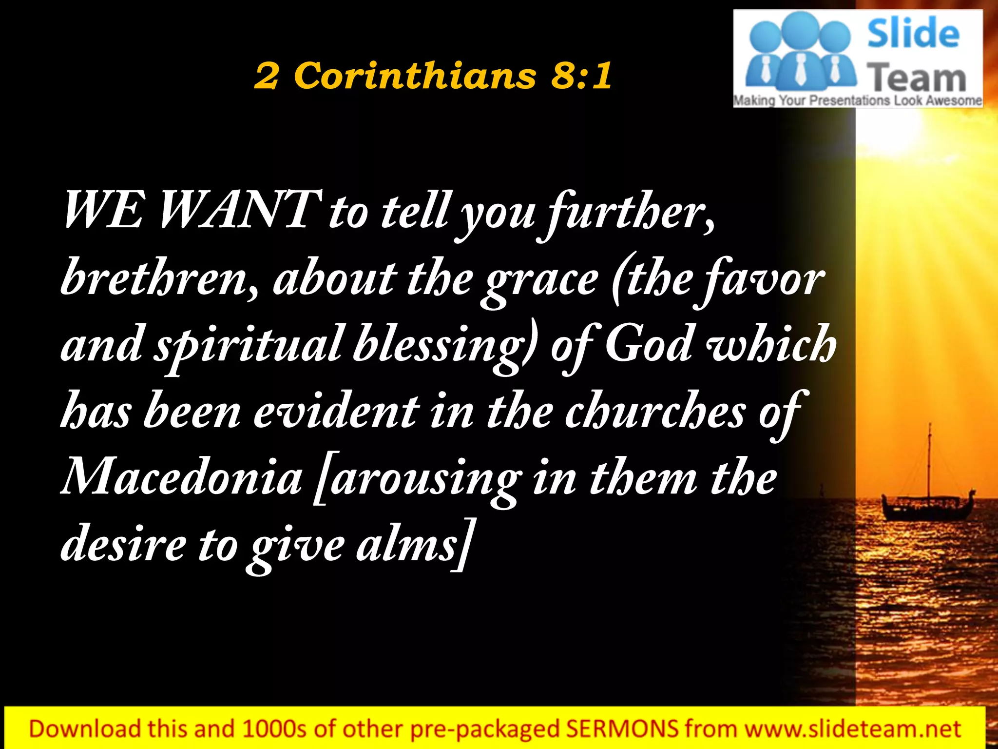 2 corinthians 8 1 god has given the macedonian power point church ...