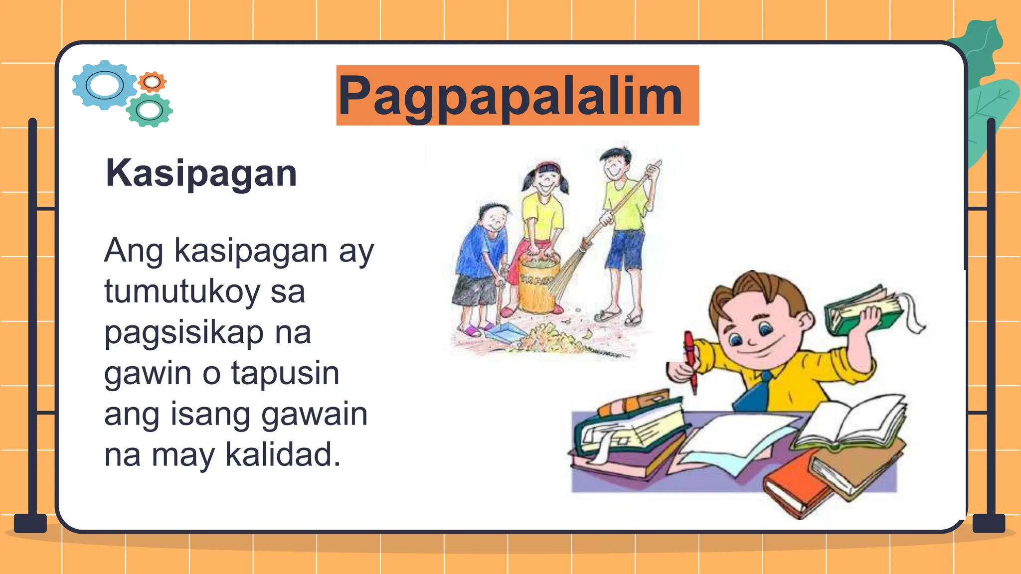 EsP 9, Modyul 11: Kasipagan, Pagpupunyagi, Pagtitipid, at Wastong ...