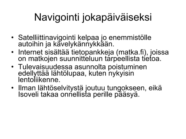 Megapolis 2025: Pekka Rytilä: Liikenteen trendit | PPT