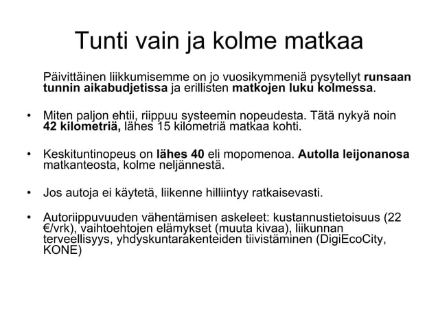 Megapolis 2025: Pekka Rytilä: Liikenteen trendit | PPT