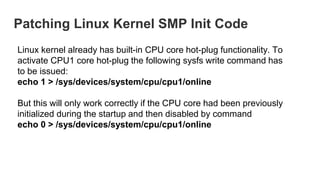“Linux Kernel CPU Hotplug in the Multicore System” | PPTX
