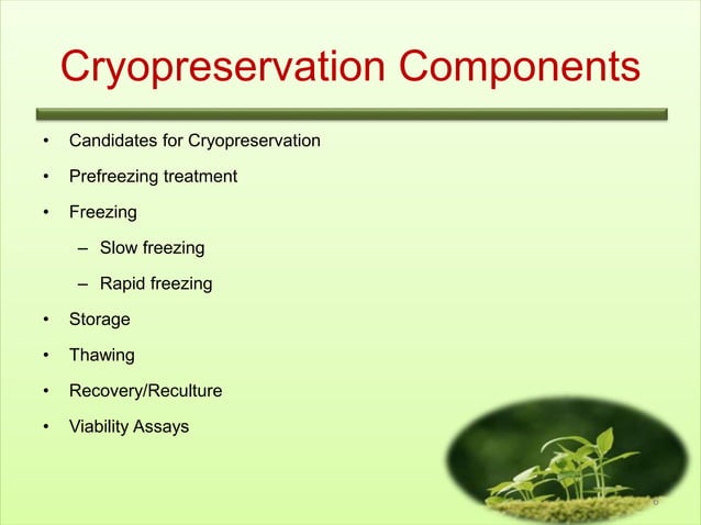 Cryopreservation, germplasm storage 2 | PPT