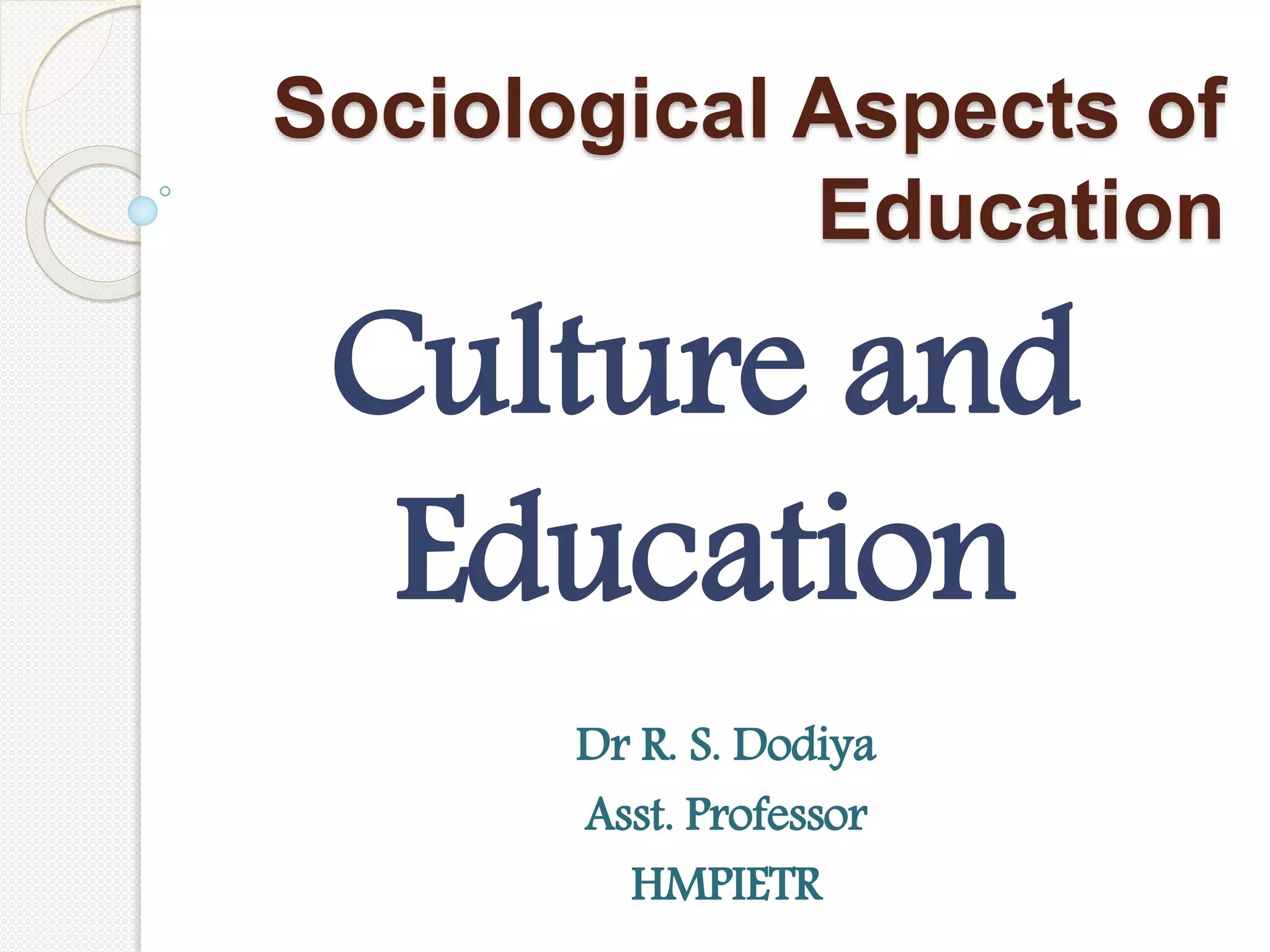 Culture and Education | PPTX