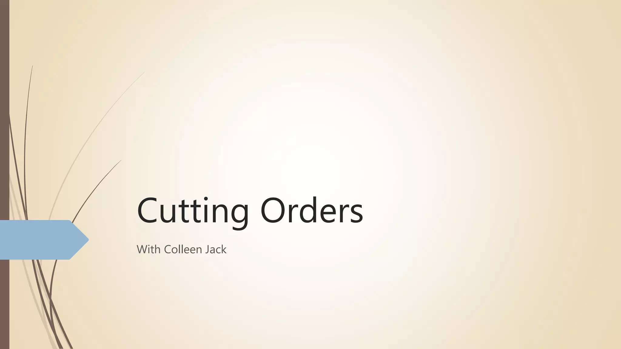 Clothing Cutting Order | PPTX