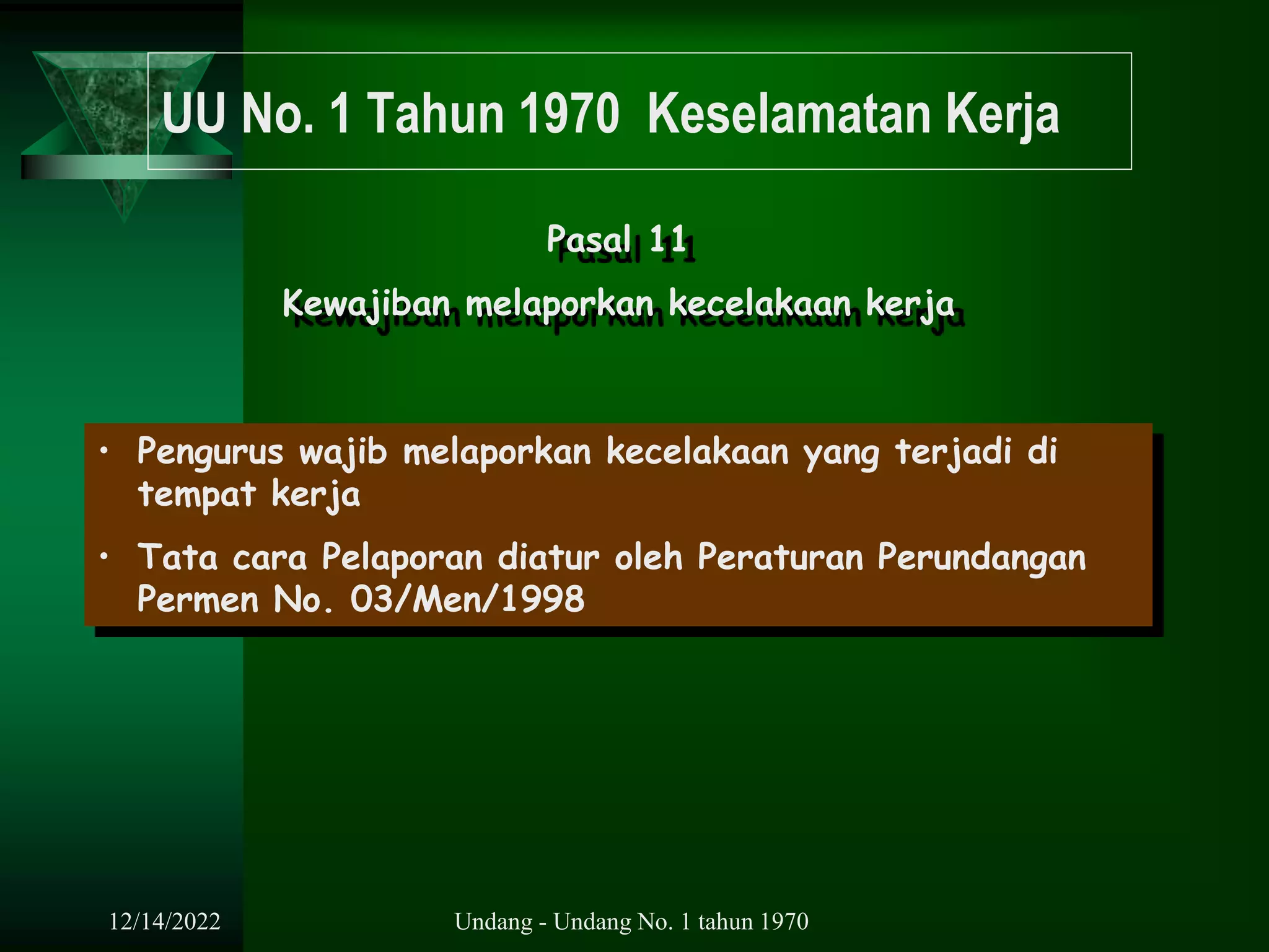 UU No. 1 Tahun 1970.ppt