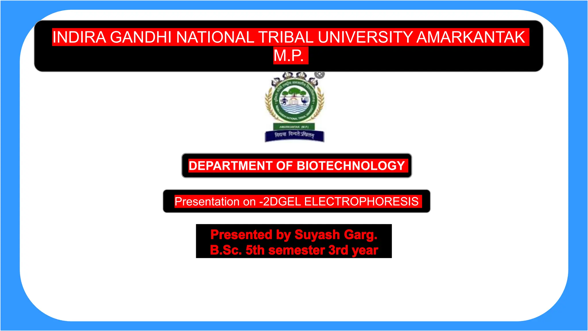 2D-gel electrophoresis by Suyash Garg.pptx