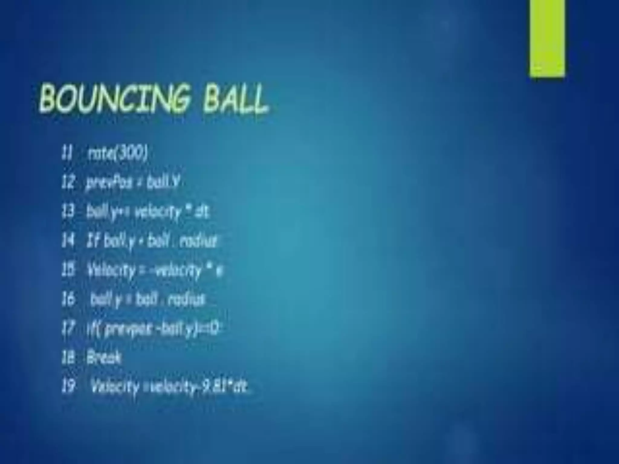 2D-Graphics , Animation –Bouncing Ball.pptx