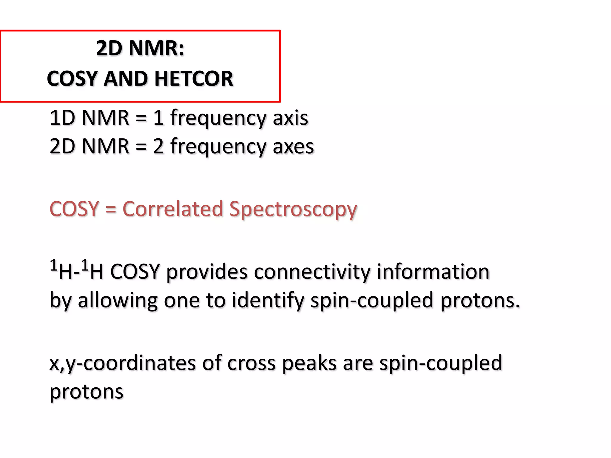 2 d nmr | PPT | Chemistry | Science