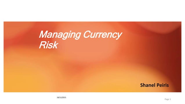 Managing Currency Risk | PPTX
