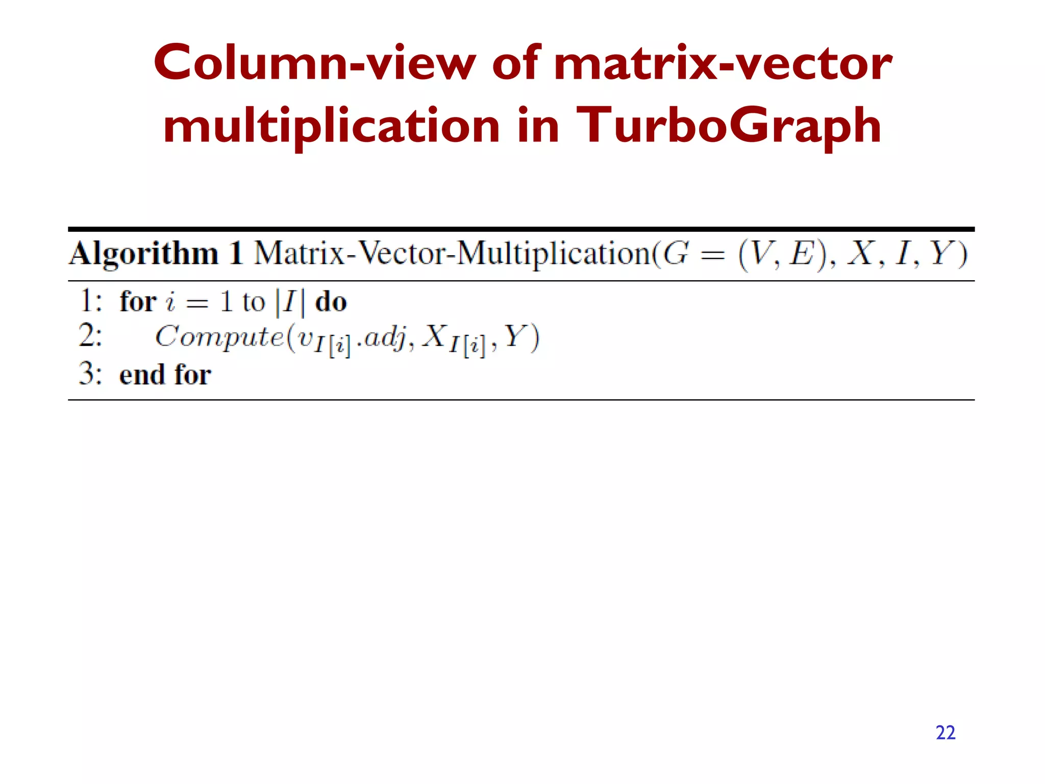 [2D3]TurboGraph- Ultrafast graph analystics engine for billion-scale ...