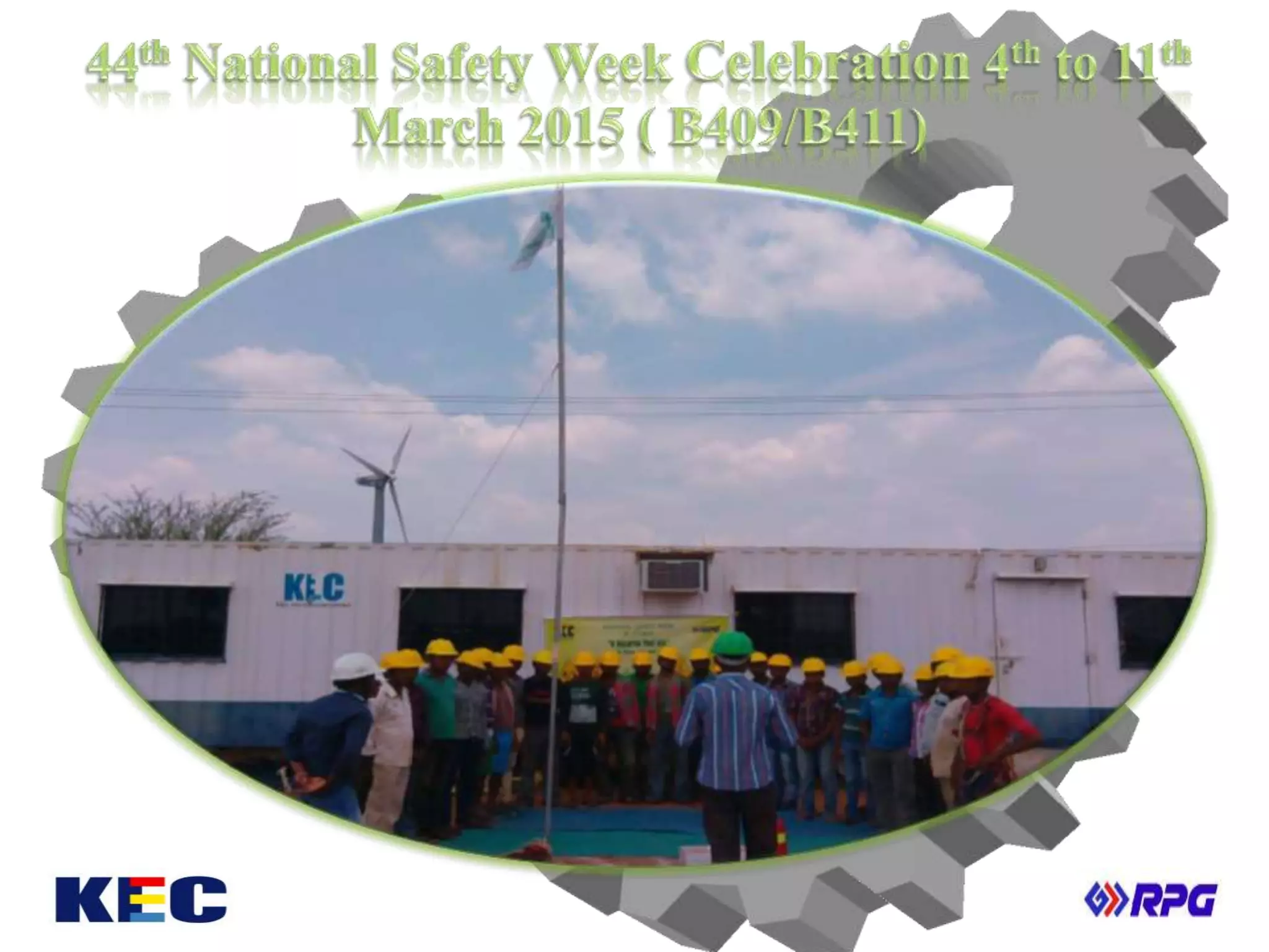 44th National Safety Week Celebration 4th to 11th | PPTX