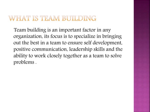TEAM BUILDING PRESENTATION | PPTX | Career Advice | Careers