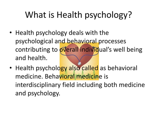 HEALTH PSYCHOLOGY | PPTX | Diseases and Conditions | Medical Health